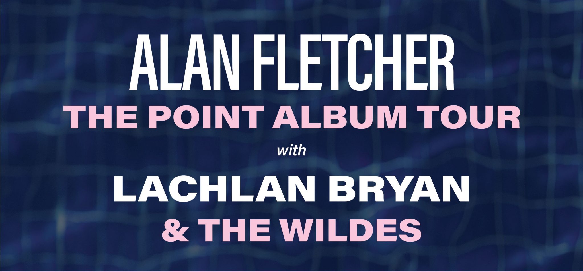 LIVE AT THE BEDFORD PRESENTS: ALAN FLETCHER, LACHLAN BRYAN AND THE ...