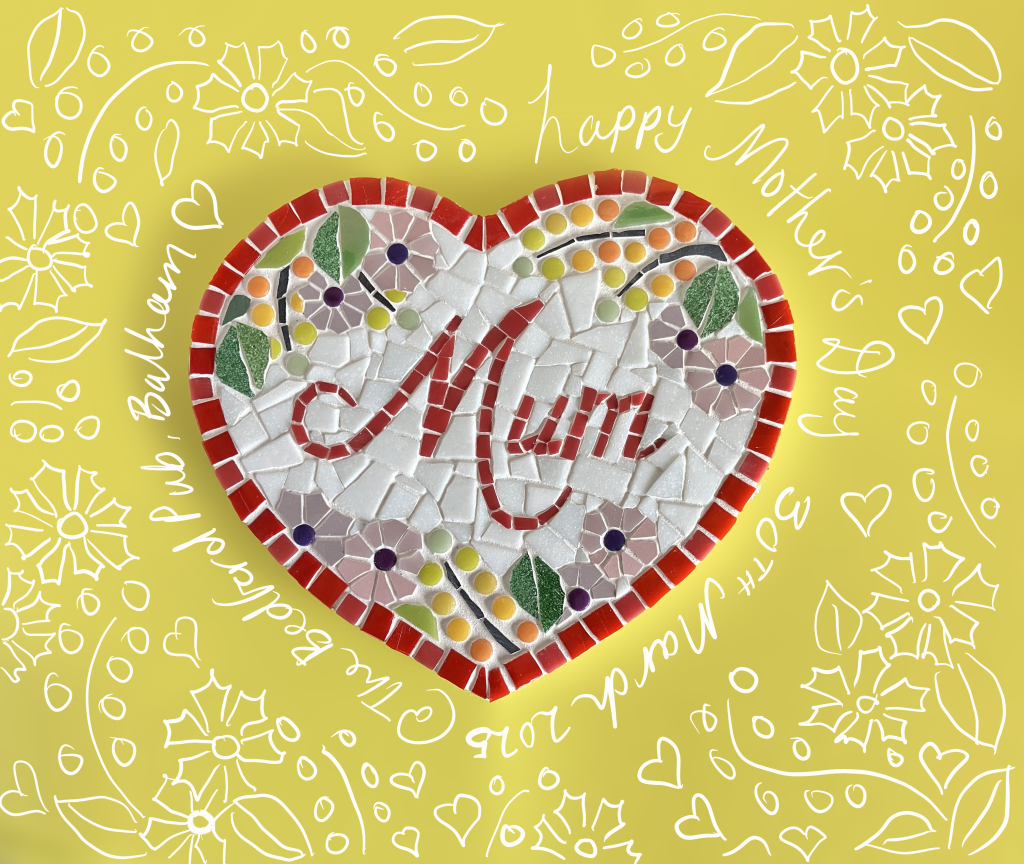 Mother's Day Mosaic Workshop for Two - The Bedford Pub London